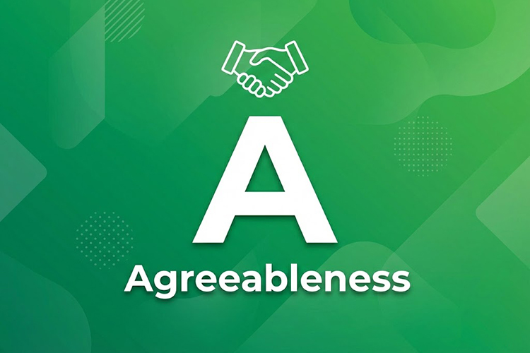 Agreeableness: Big Five (OCEAN) Personality Trait